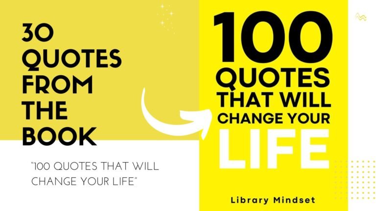 Top 30 Quotes from the Book 100 Quotes That Will Change Your Life ...